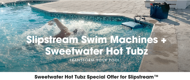 Slipstream | Sweetwater Hot Tubz